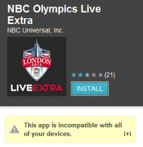 Fragmentation: NBC Olympics Live Extra for Android app incompatible ...